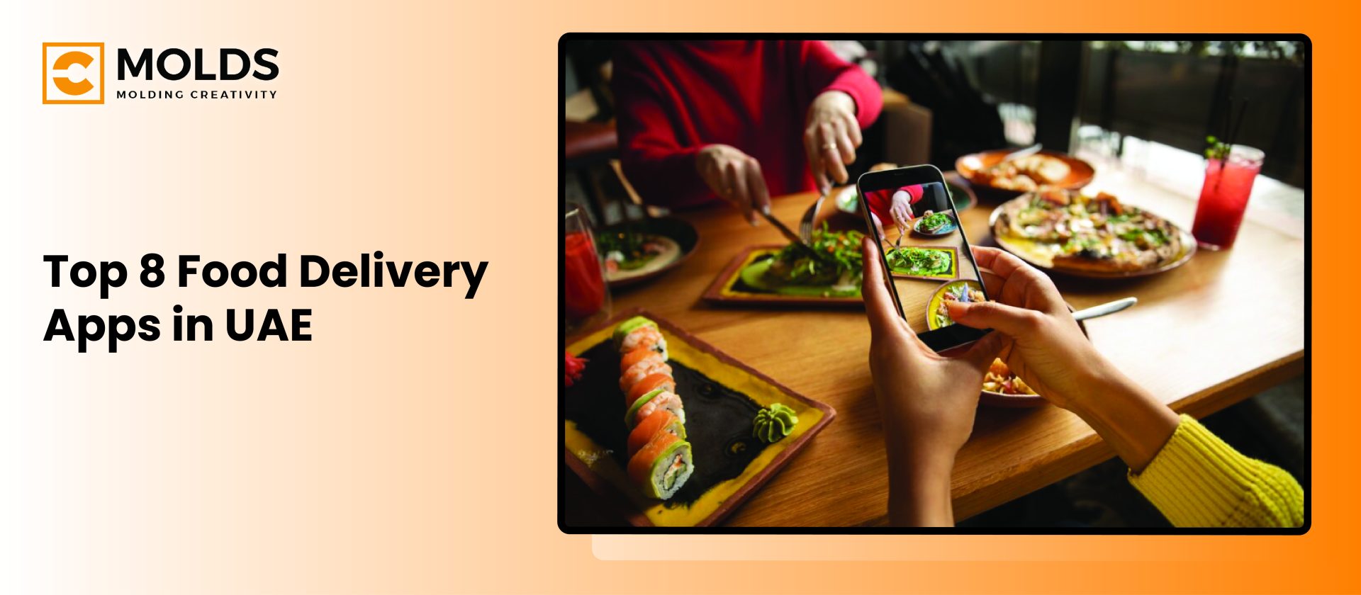 Top 8 UAE Food Delivery Apps for Development Inspiration | CMOLDS UAE